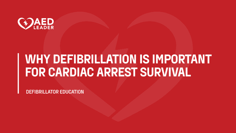 Why defibrillation is important for cardiac arrest survival